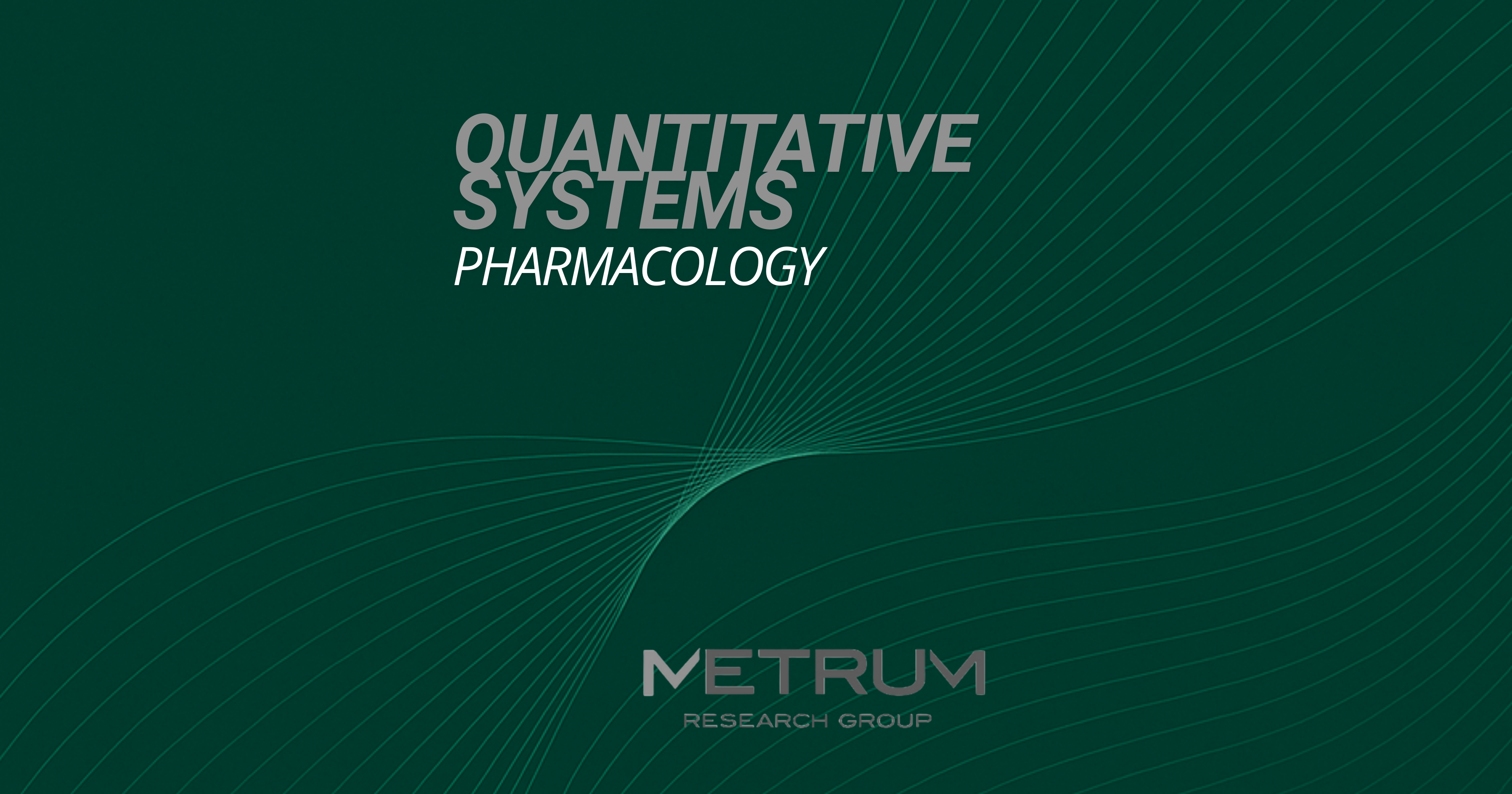 Quantitative Systems Pharmacology at Metrum Research Group